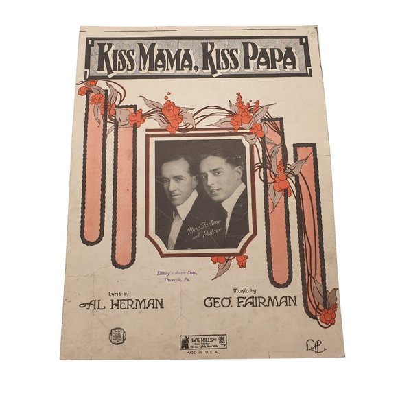 Jack Mills Inc | Accents | Vintage Sheet Music 922 Kiss Mama Kiss Papa ...